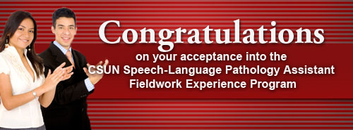 CSUN Speech-Language Pathology Assistant (SLPA) Fieldwork Experience Program